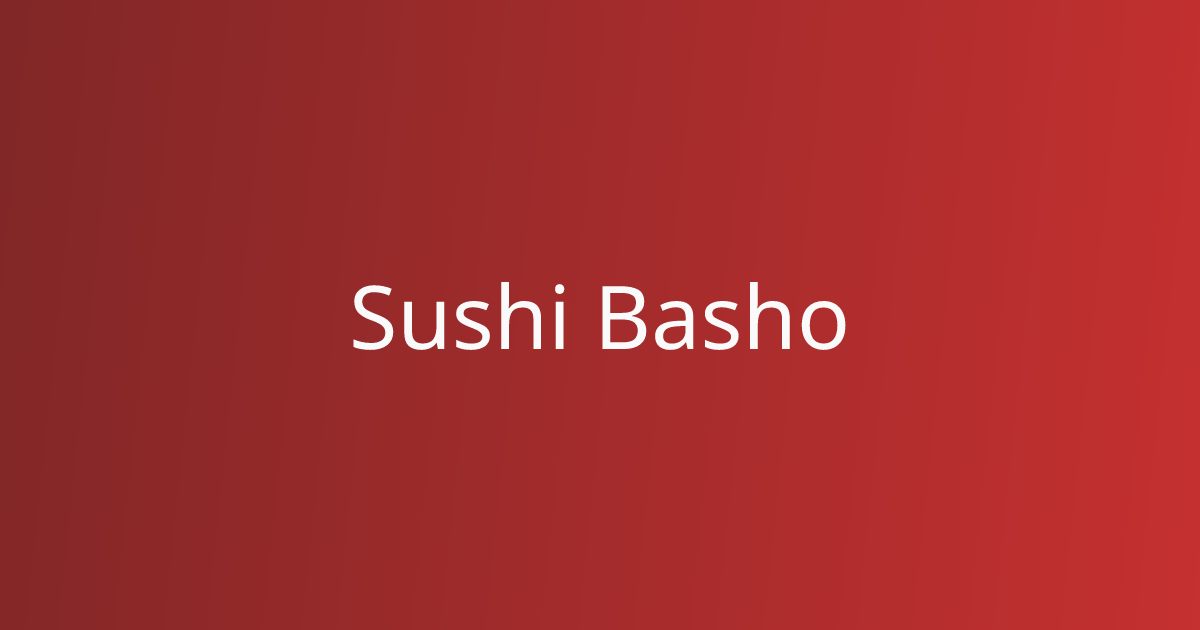 Best Japanese in Littleton, CO | Sushi Basho | Order Online